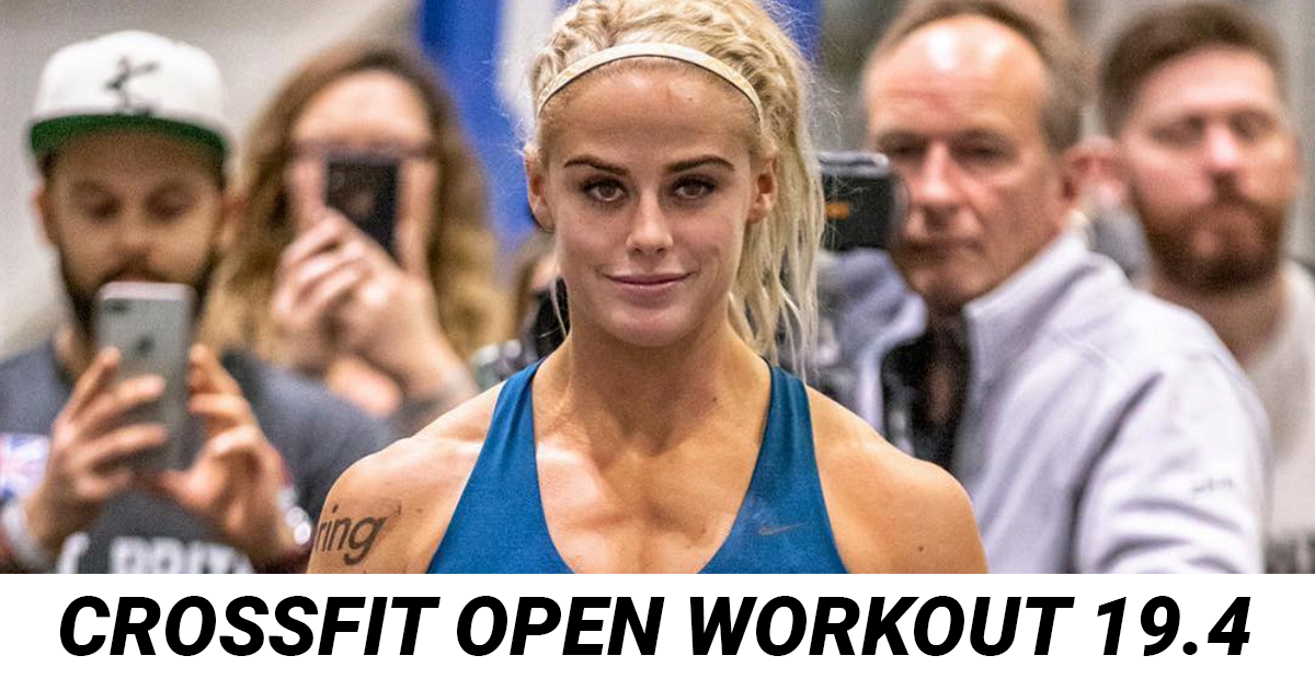 CrossFit® Open Workout 19.4 Announced | BarBend