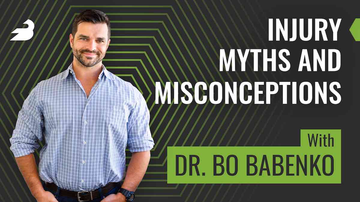 Dr. Bo Babenko: Injury Myths and Misconceptions (Podcast) | BarBend